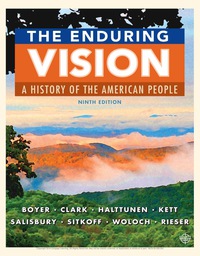 The Enduring Vision: A History of the American People, 9th Edition ...
