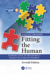 Fitting the Human: Introduction to Ergonomics / Human Factors ...