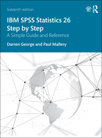 IBM SPSS Statistics 26 Step by Step: A Simple Guide and Reference 16th Edition – PDF ebook ...
