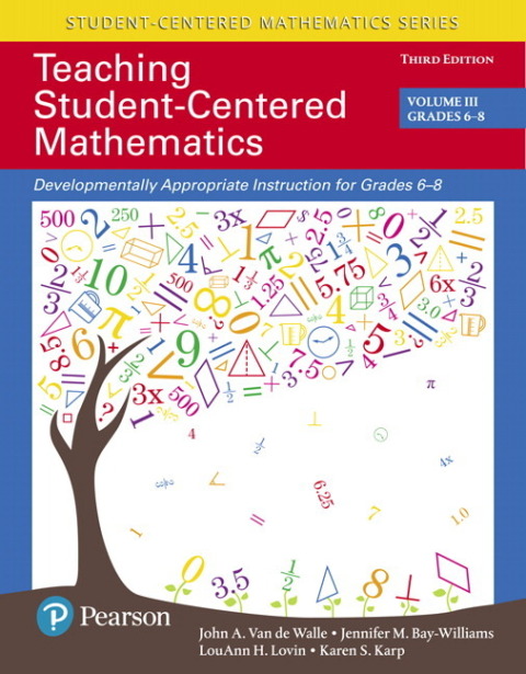Teaching Student-Centered Mathematics: Developmentally Appropriate ...