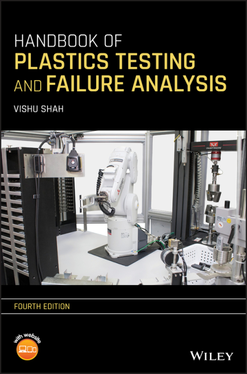 Handbook of Plastics Testing and Failure Analysis 4th Edition – PDF ... Handbook of Plastics Testing and Failure Analysis 4th Edition – PDF ...