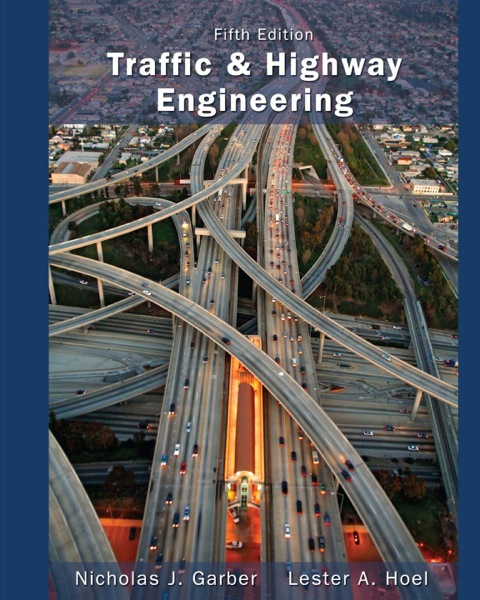 Traffic and Highway Engineering 5th Edition – PDF ebook – Ebooks basic