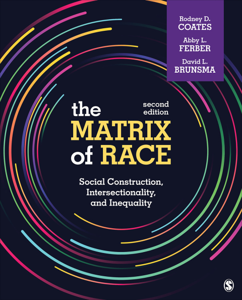 The Matrix of Race: Social Construction, Intersectionality, and ...