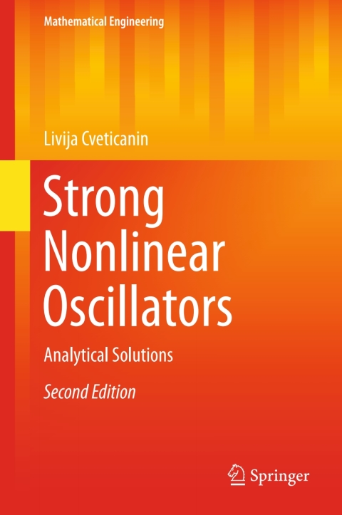 Strong Nonlinear Oscillators Analytical Solutions 2nd Edition Pdf Ebook Ebooks Basic