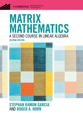 Matrix Mathematics: A Second Course in Linear Algebra 2nd Edition – PDF ...