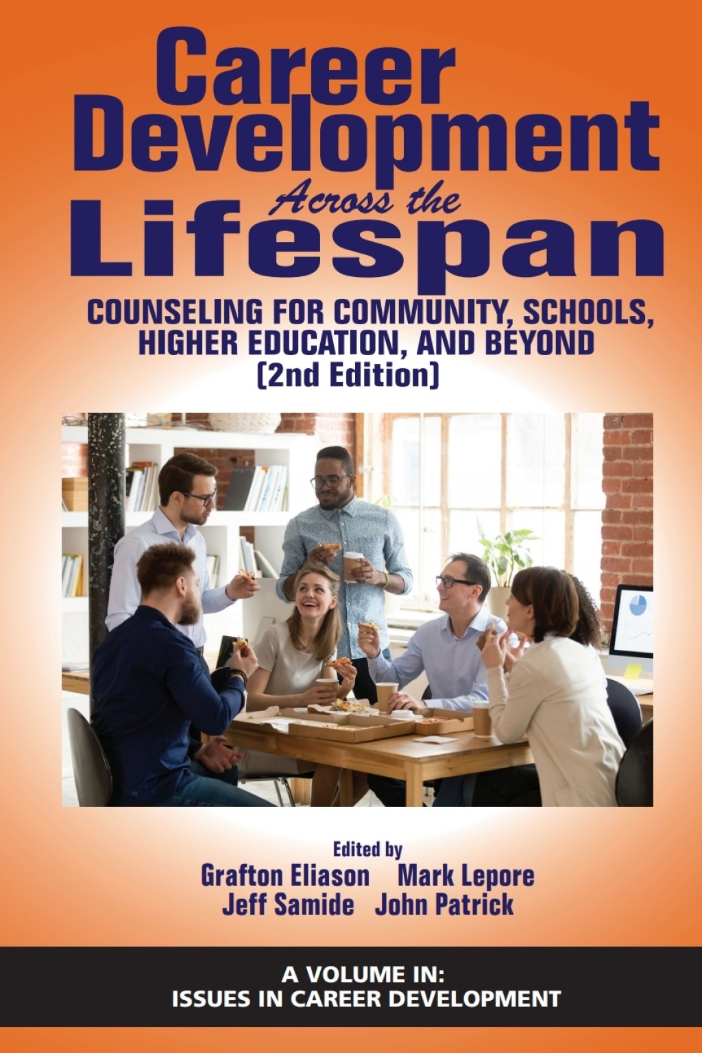 Career Development Across the Lifespan: Counseling for Community ...